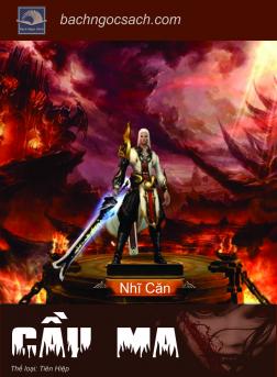 Cầu Ma | Bạch Ngọc Sách