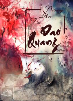 Chương 24 | Nàng Đến Từ Dao Quang