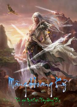Mãng Hoang Kỷ [C] | Bạch Ngọc Sách